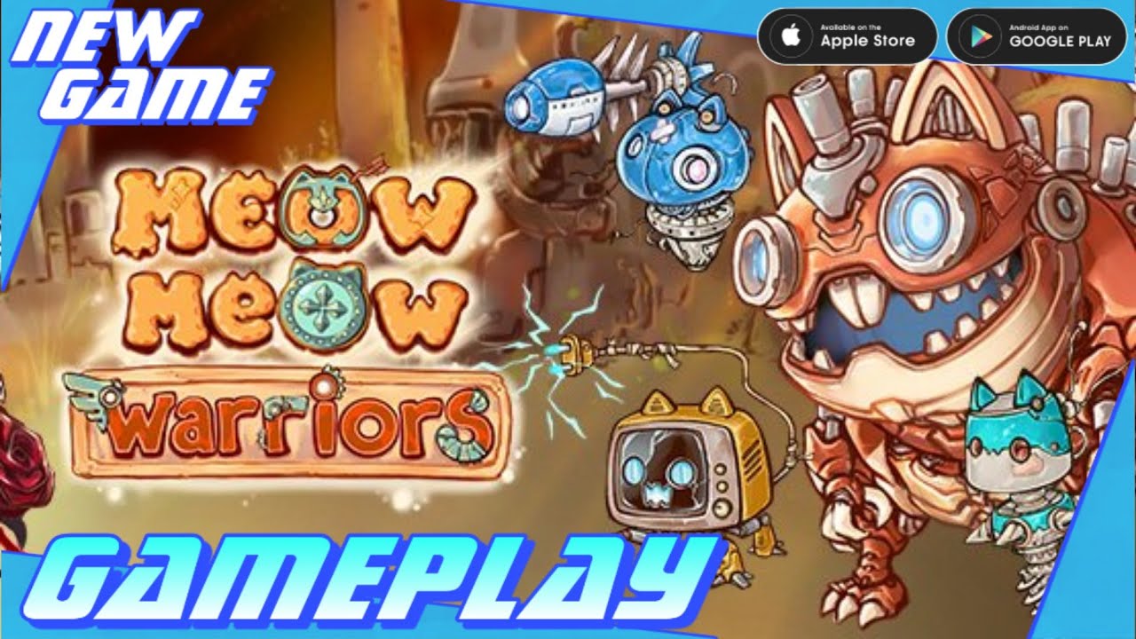 [ New Game ] Meow Meow Warriors Gameplay - Android Game - YouTube