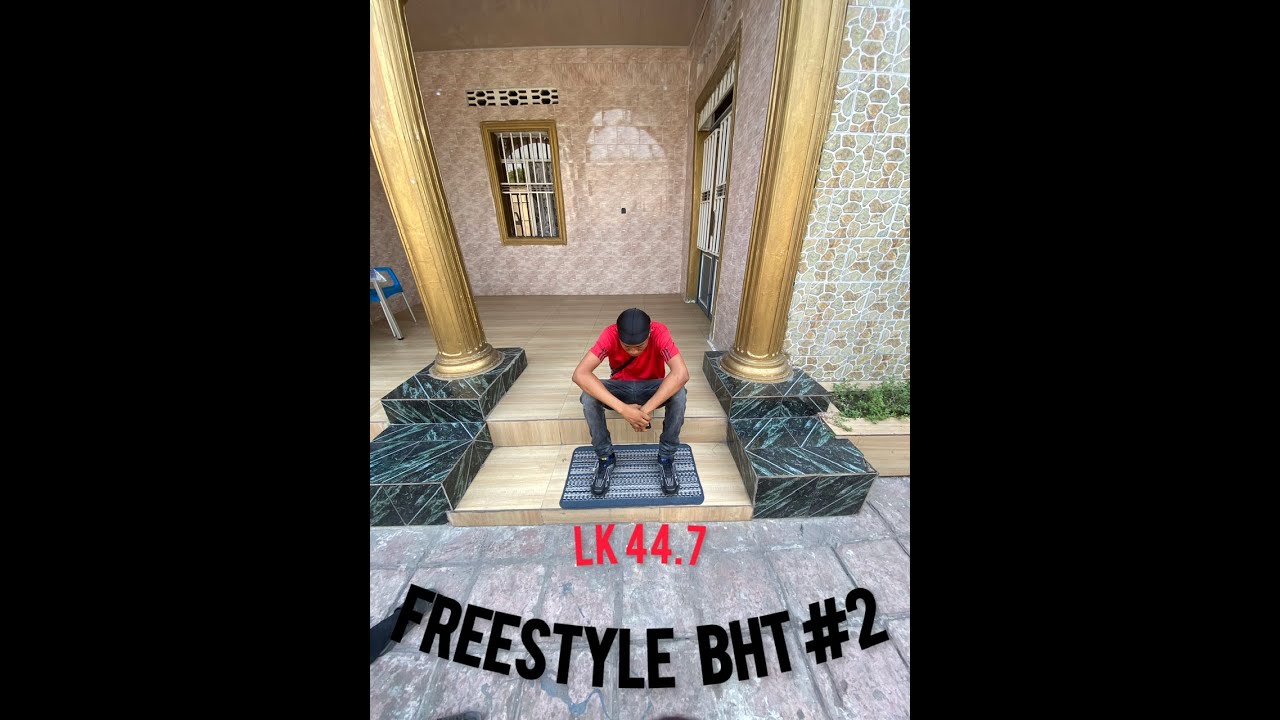 LK 44.7 - FREESTYLE BHT 2 - YouTube