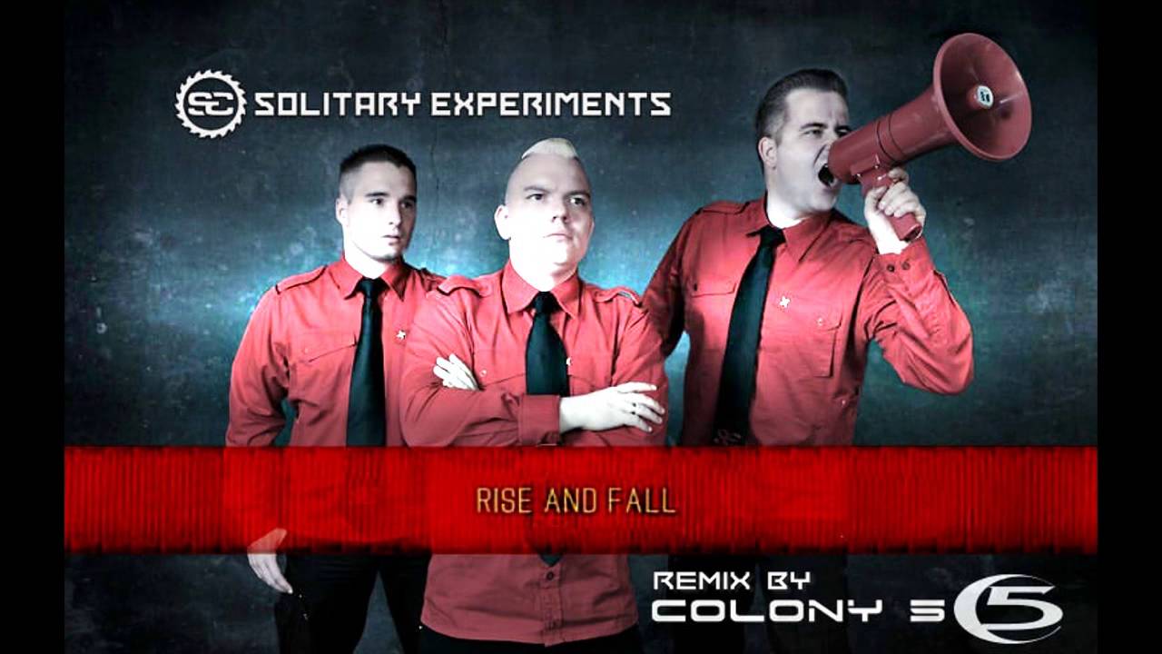 Solitary Experiments – Rise And Fall [Colony 5 Remix] - YouTube