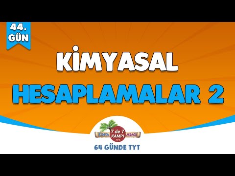 📌44.GÜN | Kimyasal Hesaplamalar - 2🤓 Kimya Adası #tytkimya