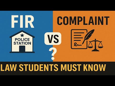👉 FIR vs Complaint | Difference Explained in Hindi | CrPC | Law Students & UPSC - YouTube