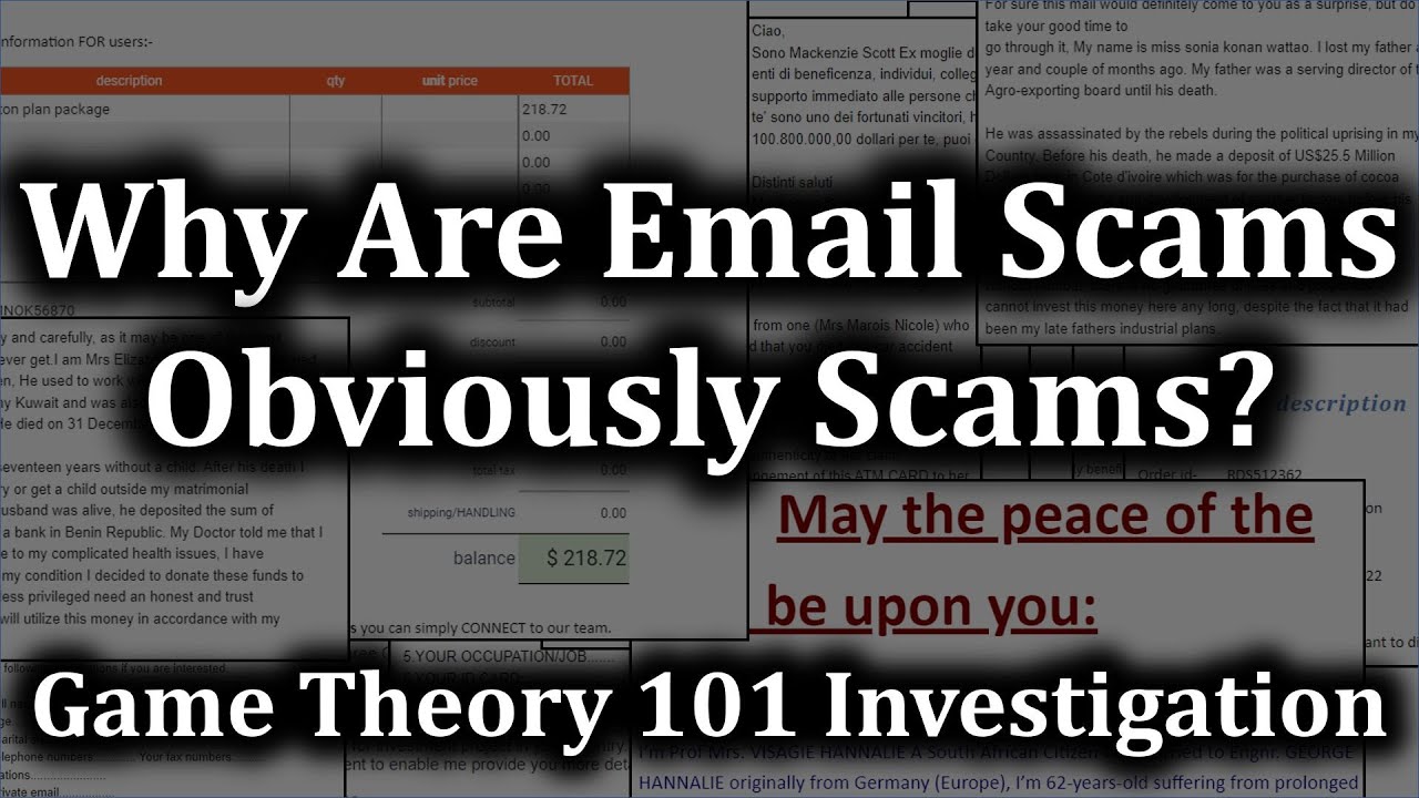 Why Are Scam Emails Obviously Scams? A Game Theory 101 Investigation ...