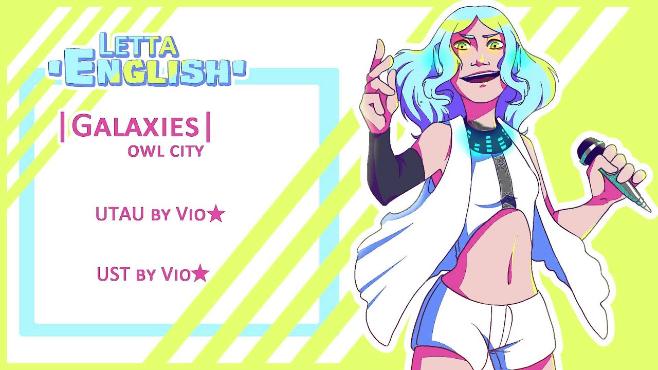【UTAU-CVVC ENGLISH】Galaxies【Letta ENG】 - YouTube
