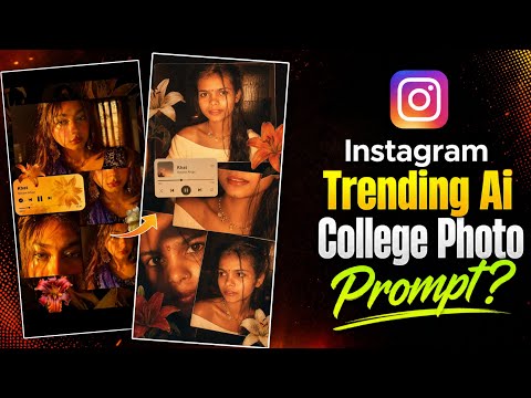 Instagram Trending College Ai Photo Prompt | Khat Song Photo Editing | Cinematic girls College Photo