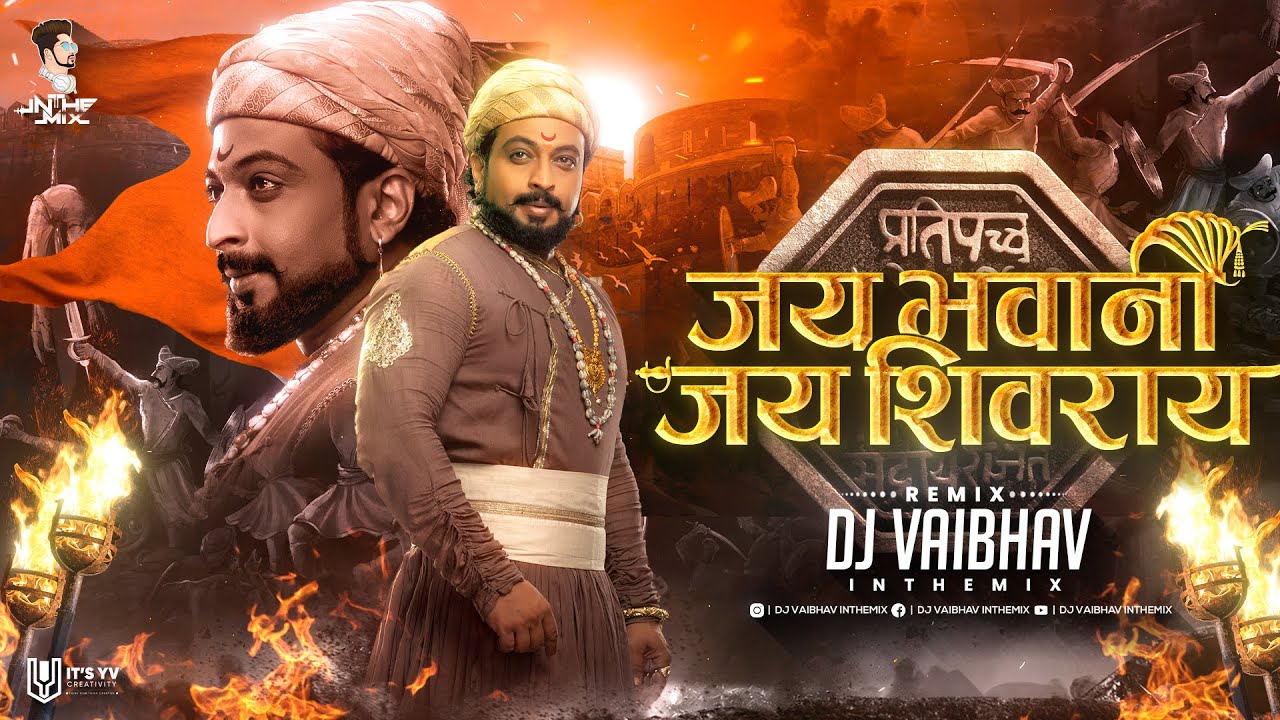 Jai Bhavani Jai Shivray Dj Vaibhav In The Mix Circuit mix Shivaji ...