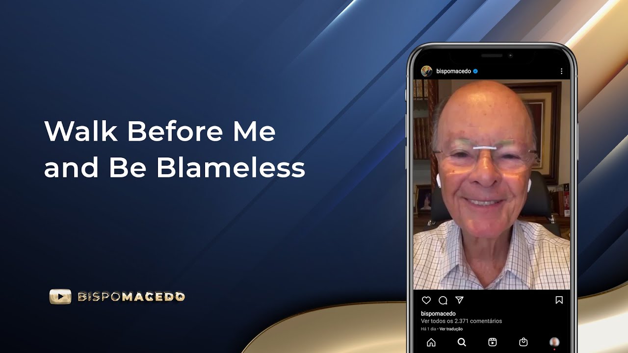 Walk Before Me and Be Blameless - YouTube