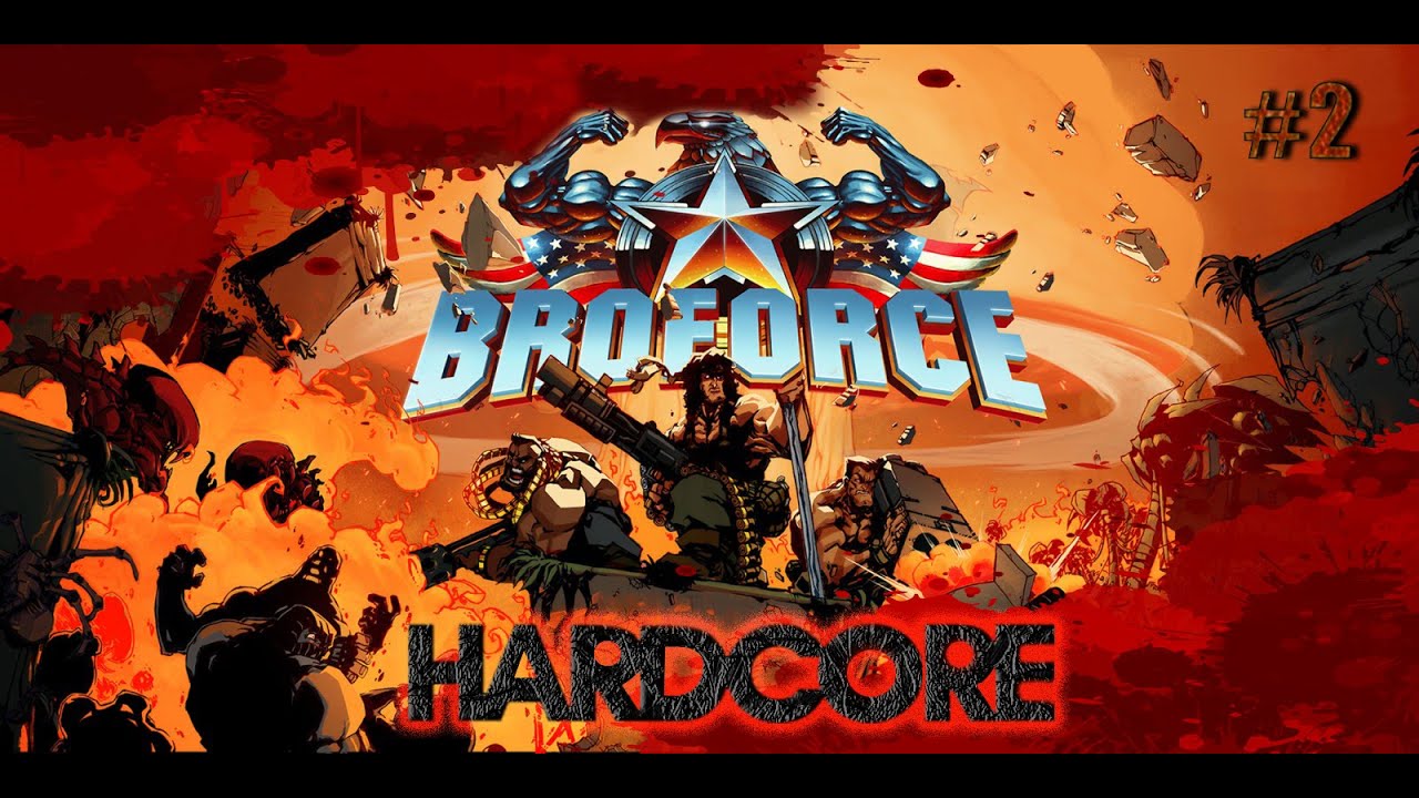broforce gameplay, играю с сыном broforce forever часть 2 - YouTube
