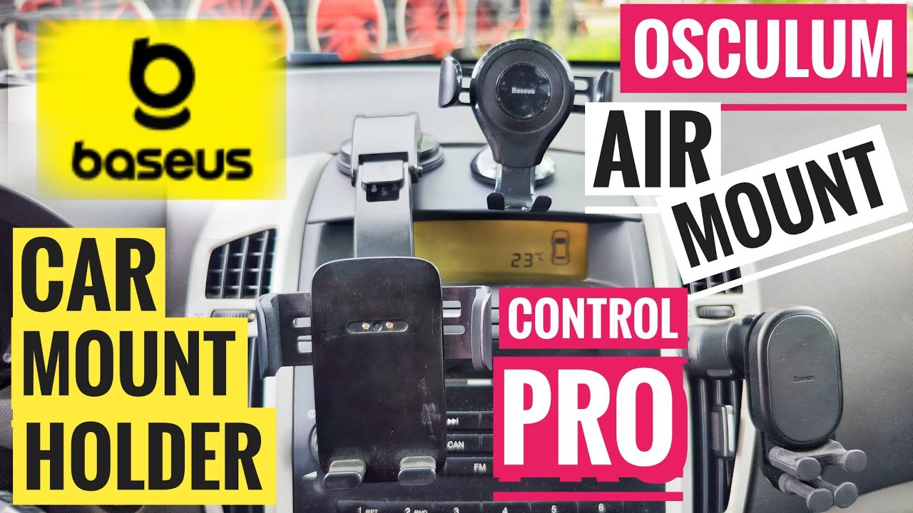 BASEUS Car Mount Holder 💥 Osculum vs Control Pro vs Gravitational (Air ...