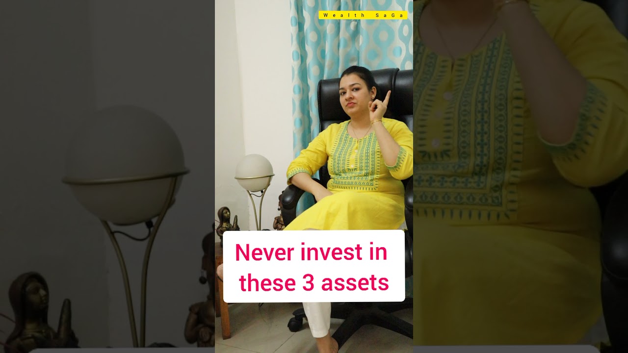 Never invest in these 3 Assets | Garima Dubey #Shorts - YouTube