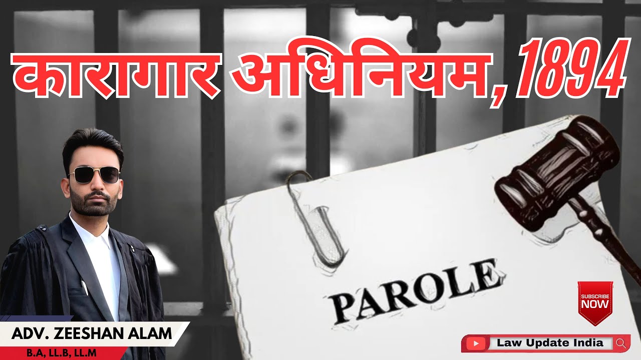 Parole Is Granted Under The Prison Act, 1894 #lawupdateindia #india # ...