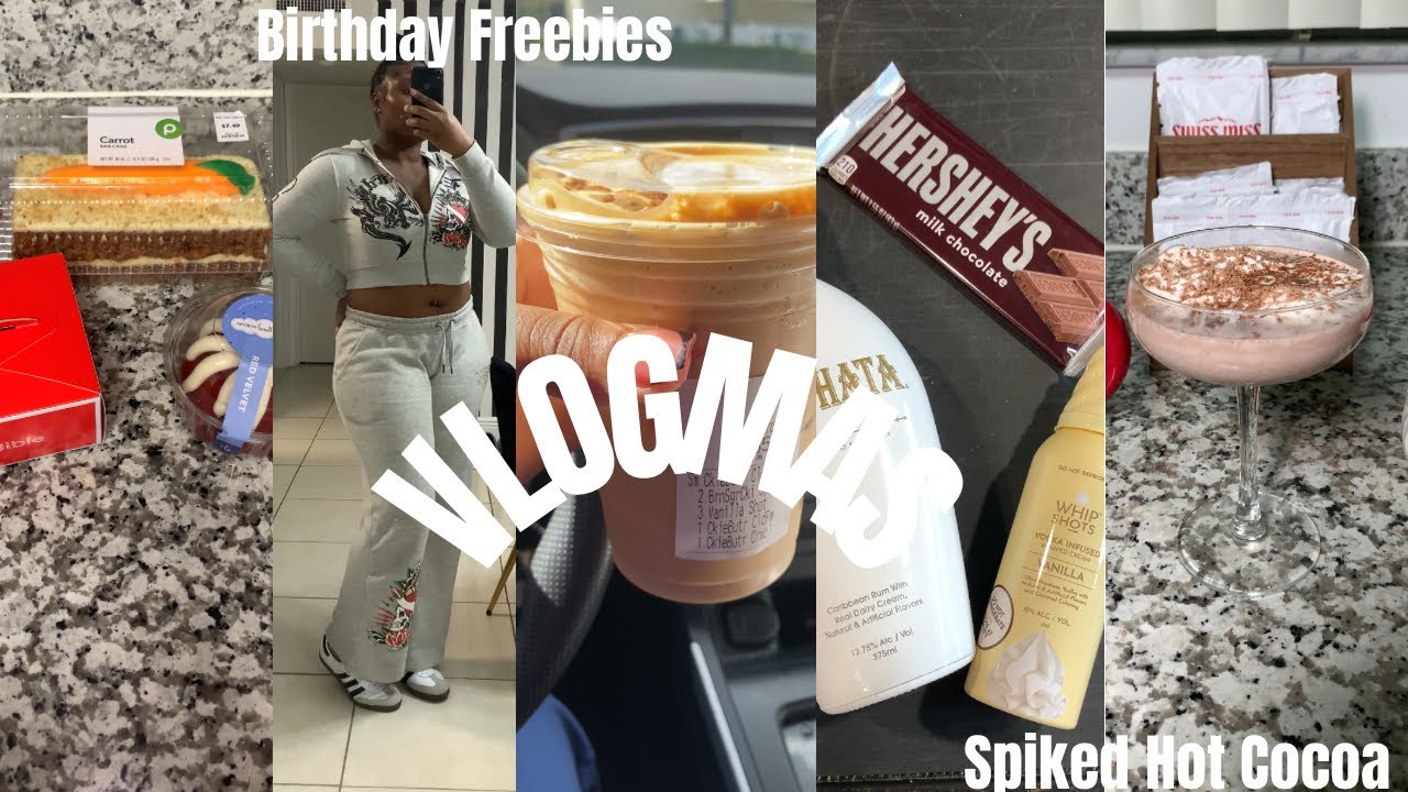 VLOGMAS | Two FOR One: Birthday Freebies (Download The APPS!!!) & Let’s Make Spiked Hot Cocoa ...