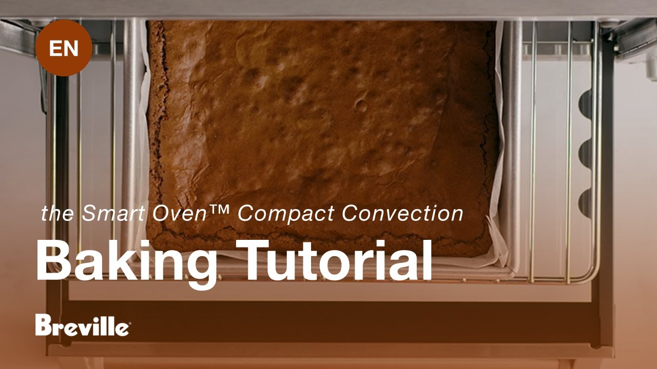 Tutorials - Preset Cooking Functions - Bake | the Smart Oven™ Compact ...
