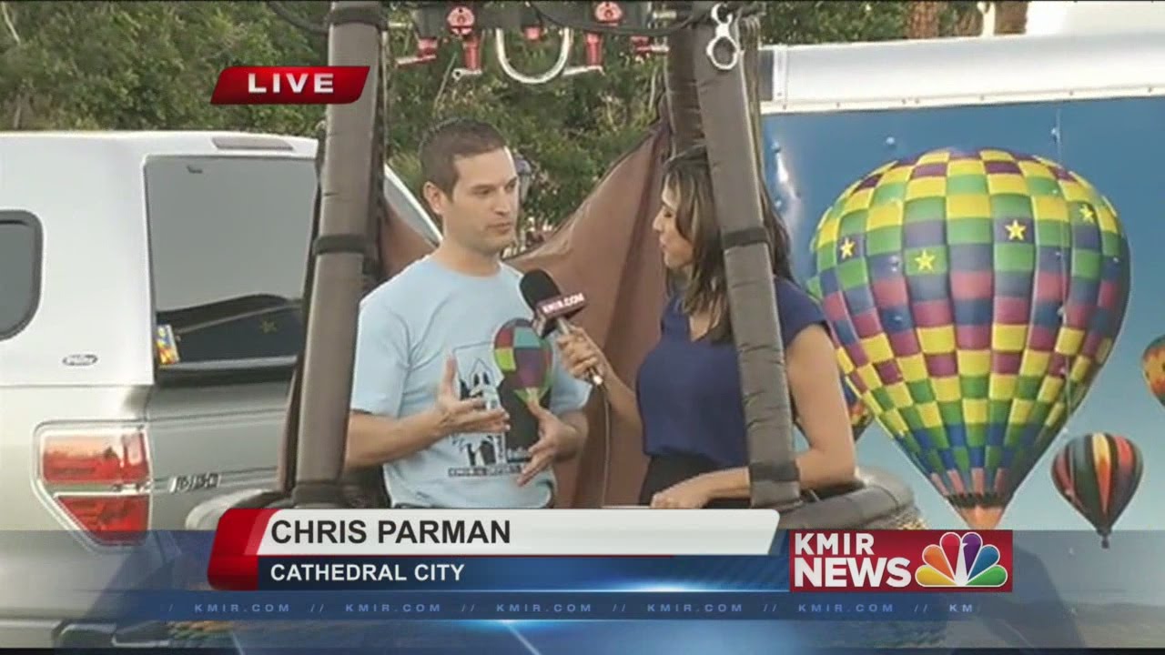 Cathedral City Hot Air Balloon Festival Live with Chris Parman - YouTube