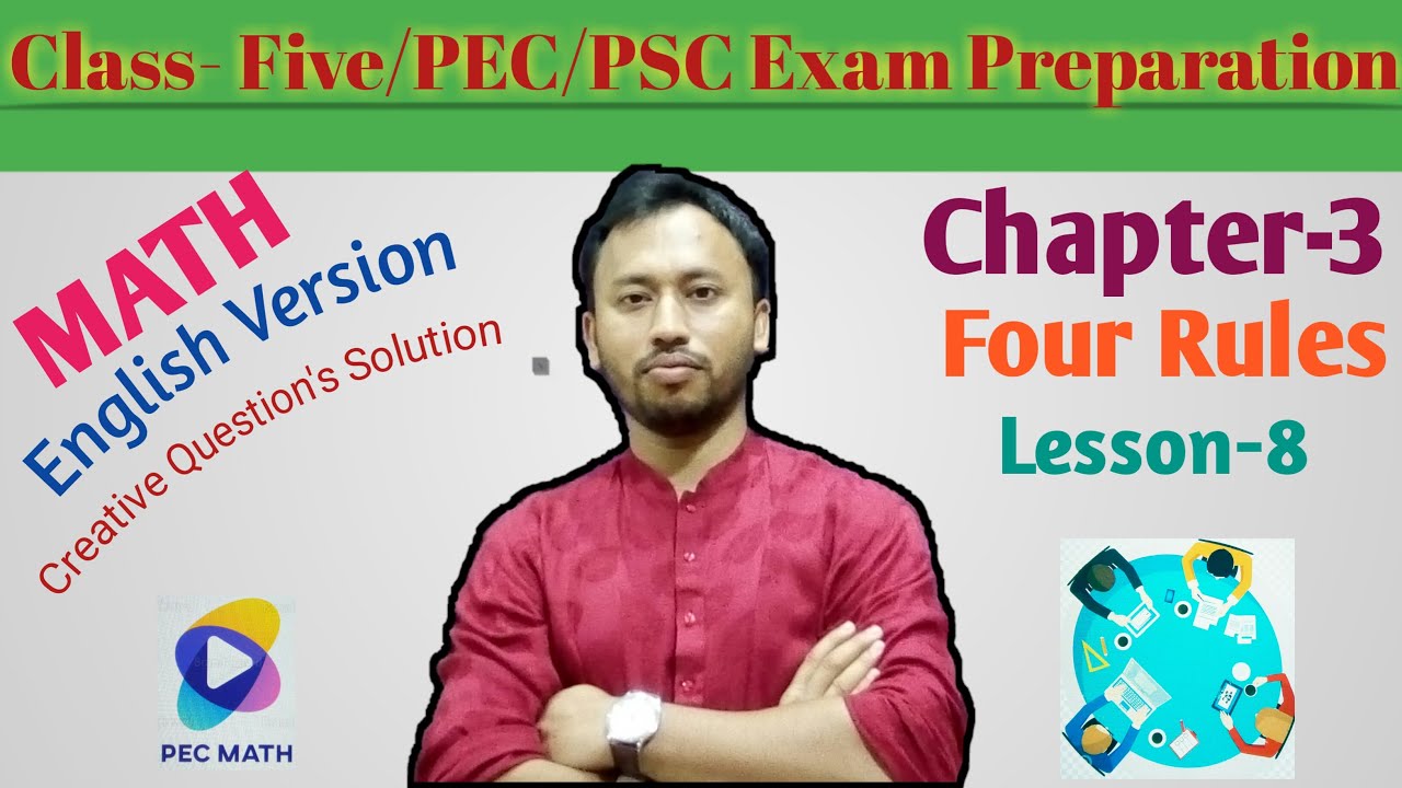 Class-Five|PEC/PSC|Math|Chapter-3|Four Rules|Lesson-8 - YouTube