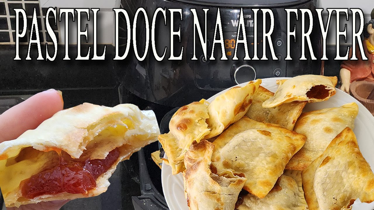 COMO FAZER O MELHOR PASTEL DOCE NA AIRFRYER ROMEU E JULIETA E DOCE DE ...