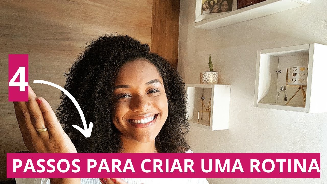 COMO CRIAR UMA ROTINA? APRENDA EM 4 PASSOS PRÁTICOS - YouTube