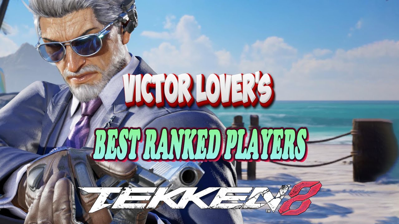TEKKEN 8 ⚡ Victor Lover's - Best Top Ranked Victor Players Gameplay⚡ - YouTube