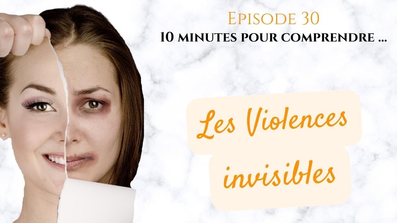 Les 5 types de violences invisibles à reconnaître d'urgence - YouTube