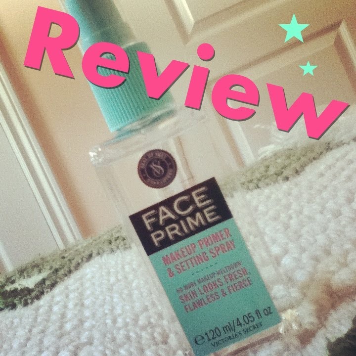Victoria S Secret Face Primer Makeup And Setting Spray Review ...