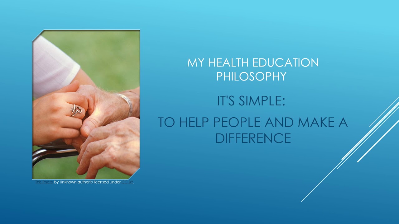 HSC 6037 Professional Health Education Philosophy Presentation v2 ...