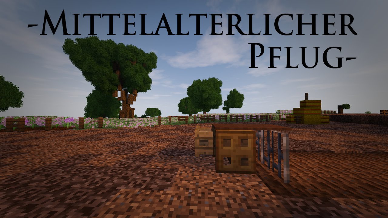 Minecraft Tutorial - Mittelalterliche Pflug/ medieval plow - YouTube