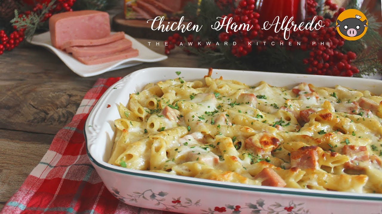 CHICKEN HAM ALFREDO BAKED PASTA | Noche Buena Recipe with Virginia ...