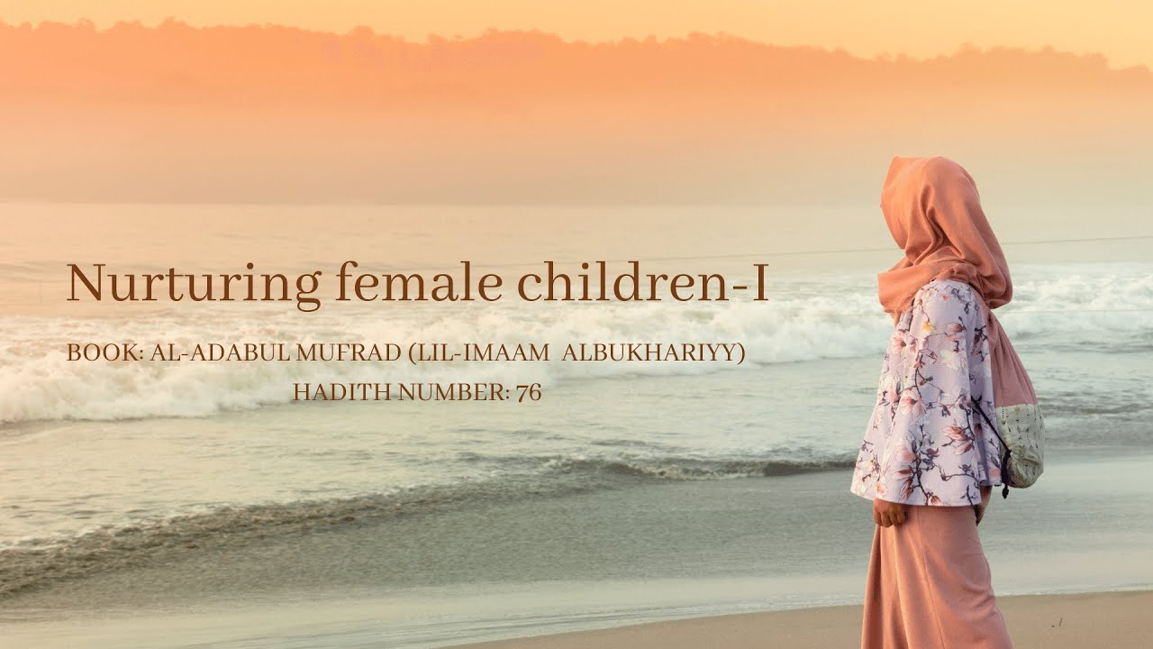 Nurturing Female Children I - YouTube