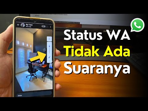 Cara Mengatasi Status WhatsApp Tidak Ada Suara