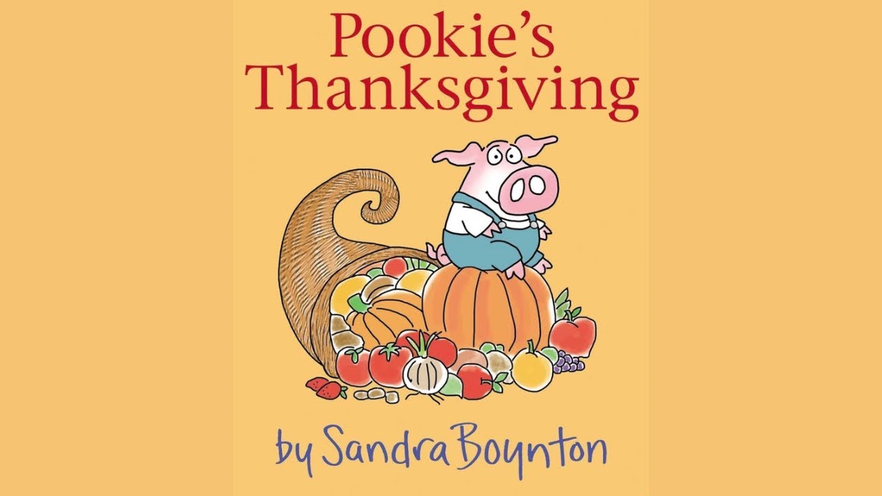 SANDRA BOYNTON || POOKIE’S THANKSGIVING || Fun interactive read aloud ...