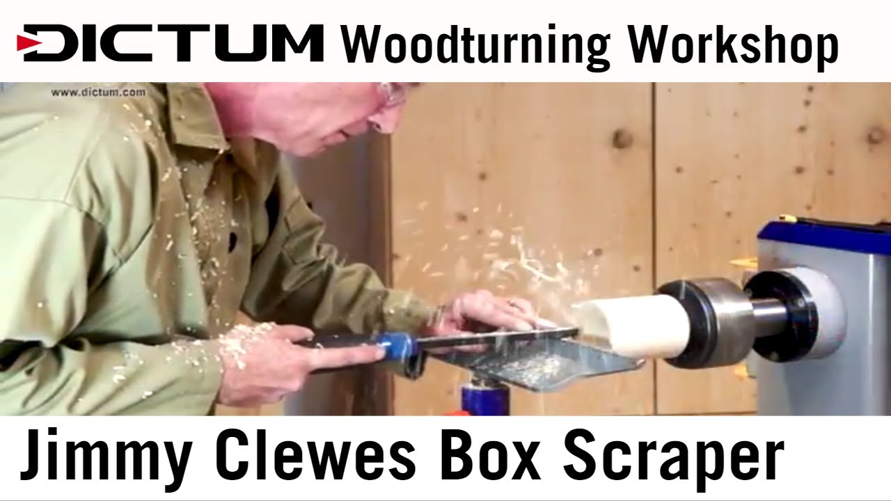 Jimmy Clewes Box Scraper - tool tutorial - DICTUM Woodturning Workshop ...