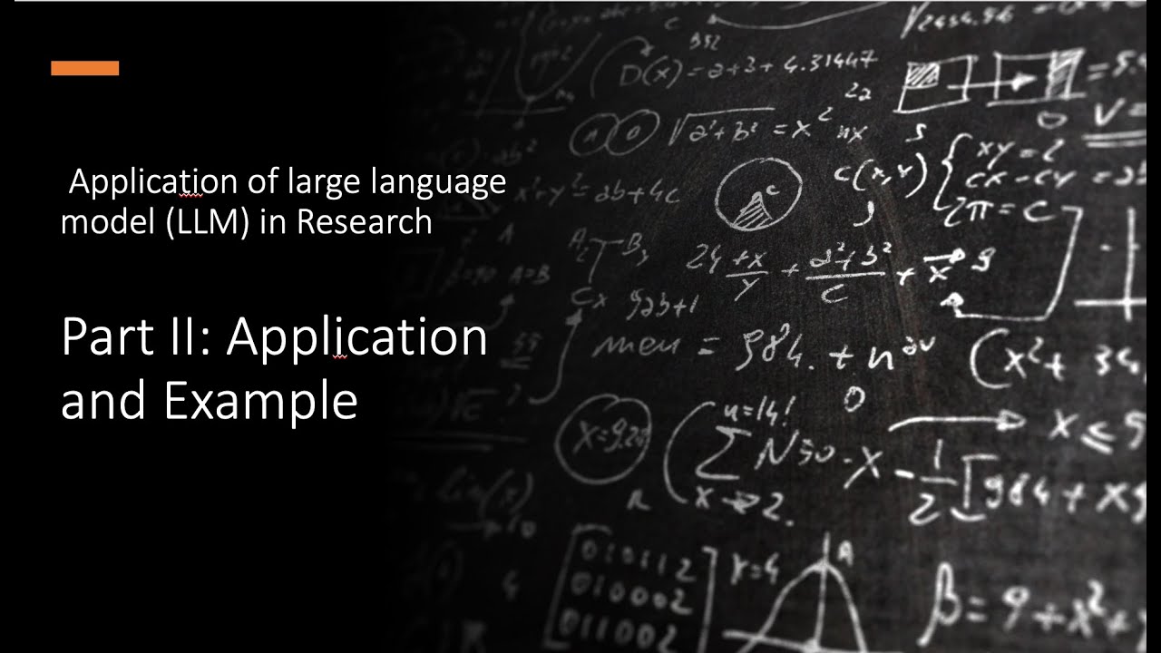 Application of large language model (LLM) in ResearchPart II ...