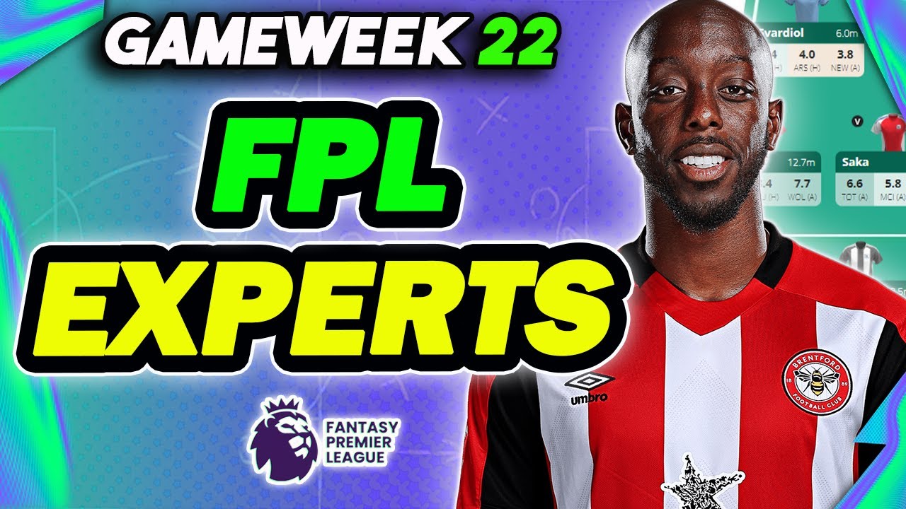 8 PLAYERS FPL EXPERTS ARE BUYING IN GAMEWEEK 22 👀| Fantasy Premier ...