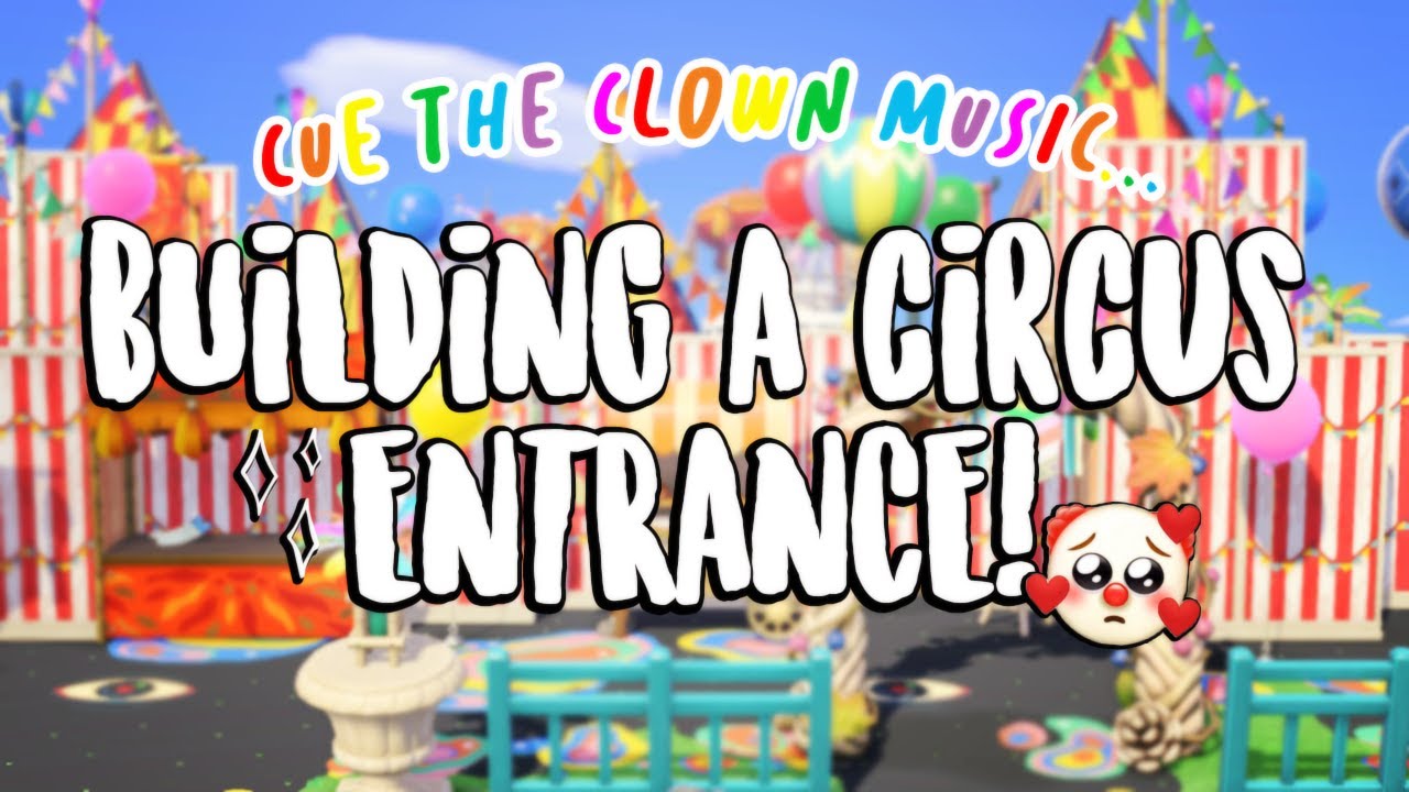building a colorful circus entrance!! 🤡🤹🏻‍♀️🎠 | acnh speedbuild ...