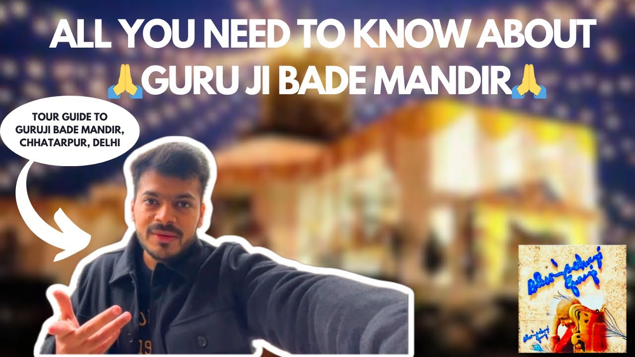 Guruji Bade Mandir | All you need to know about Guruji Bade Mandir ...
