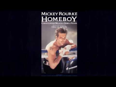 Eric  Clapton - Homeboy ( Homeboy OST 1988 )