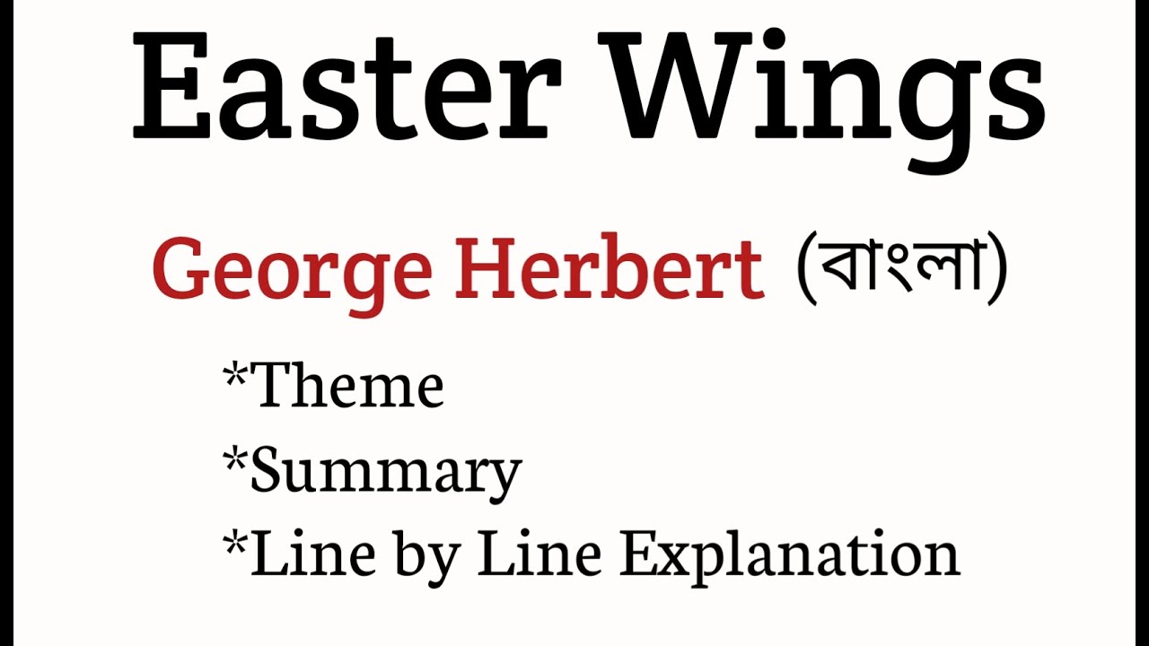 Easter Wings By George Herbert In Bengali Line By Line Explanation ...