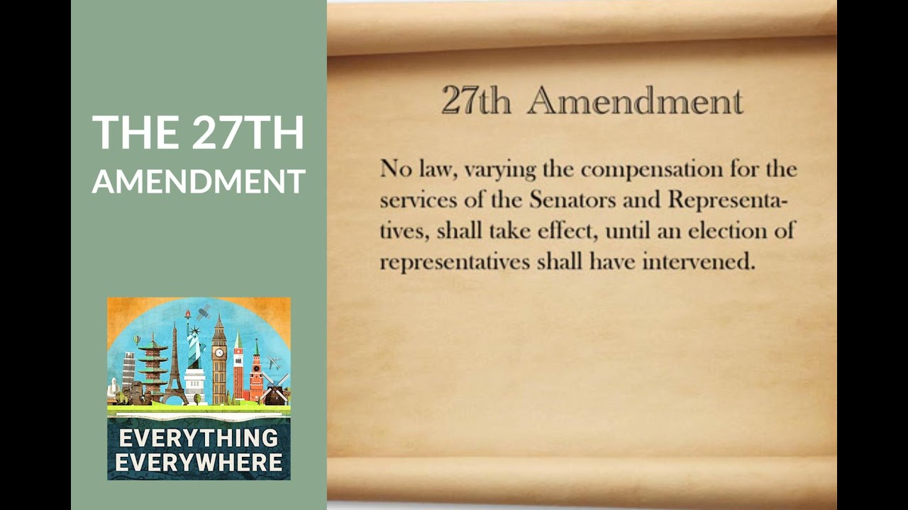 The 27th Amendment - YouTube
