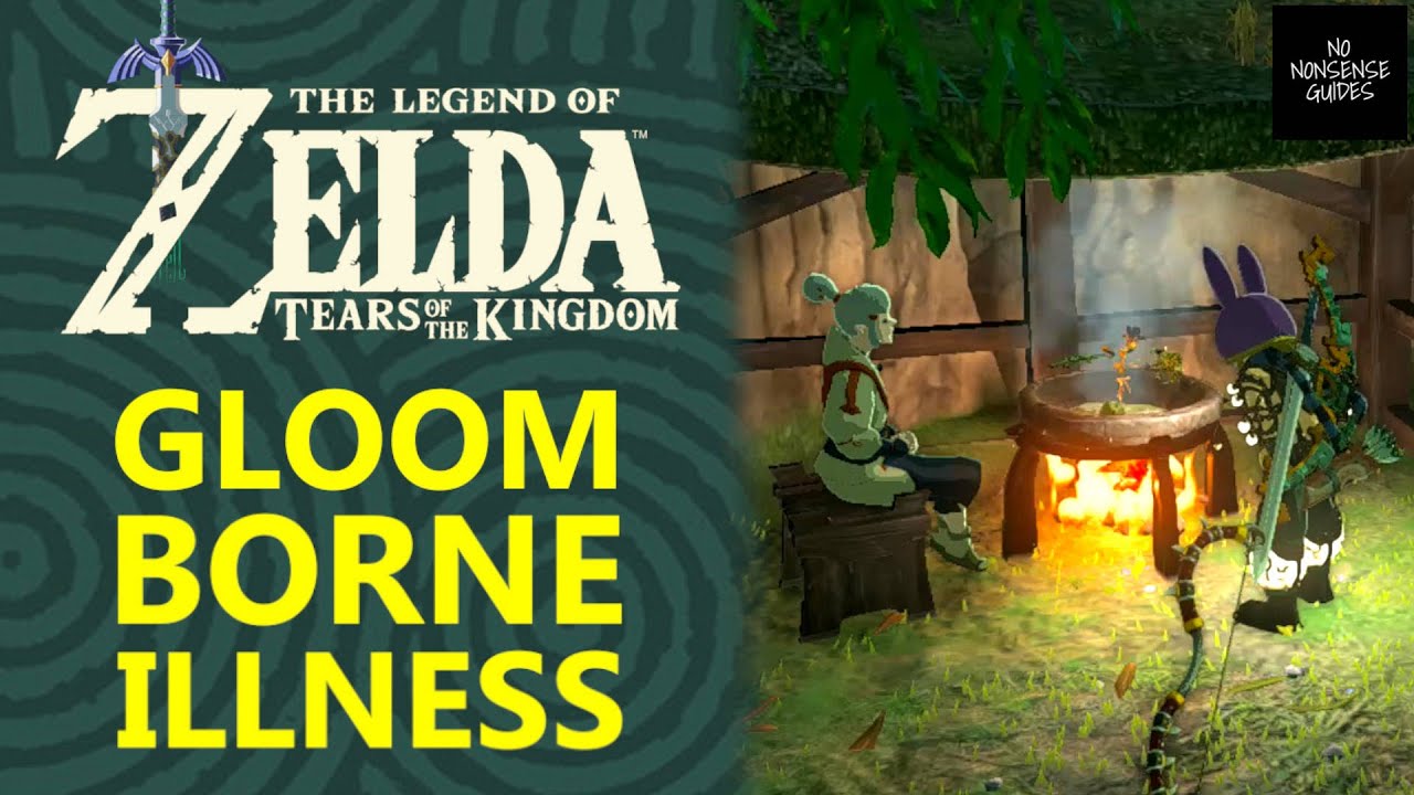 Gloom Borne Illness in Zelda Tears of Kingdom - How to Cook Gloom ...