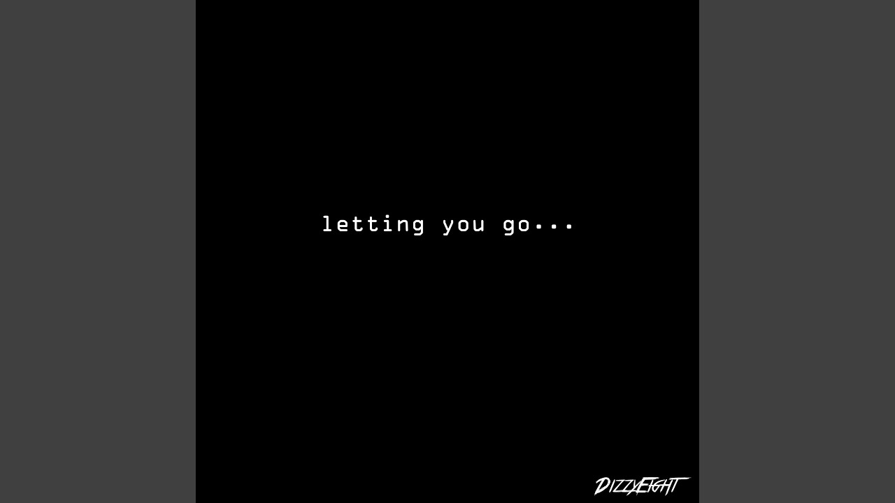 Letting You Go - YouTube Music