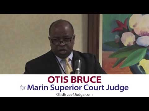 Otis Bruce for Marin County Superior Court Judge 2016 - YouTube