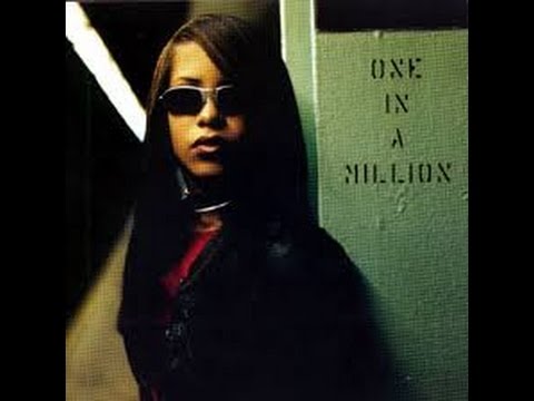 Aaliyah One In A Million Lyrics - YouTube