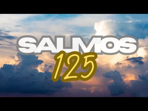 Salmos 125 legendado e com áudio - YouTube