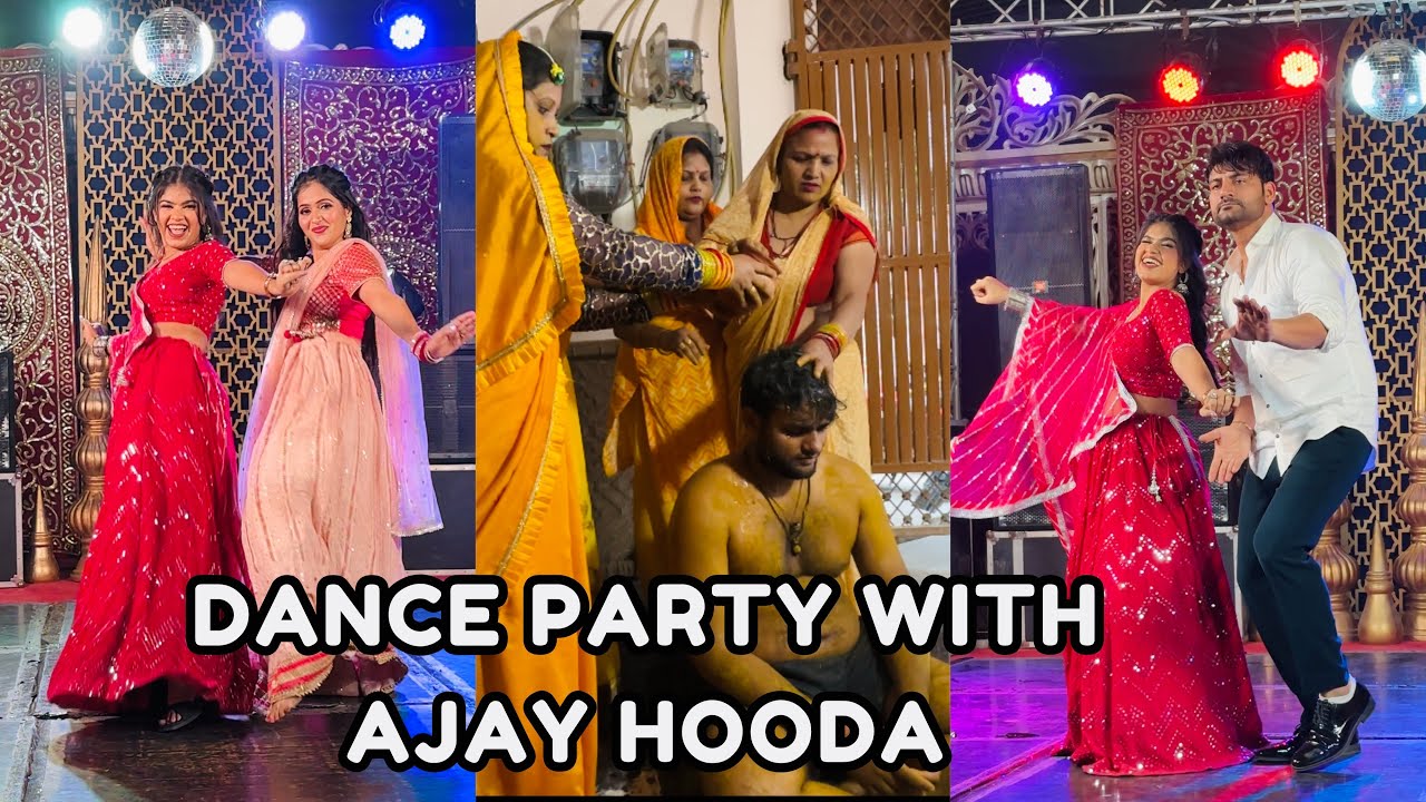 Dj Dance Party With Ajay Hooda 😍 आज हुई Haldi Ceremony ️ - YouTube