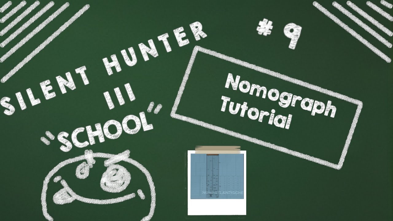 Silent Hunter 3 U-Boat School : The Nomograph and Conversion Tables # ...