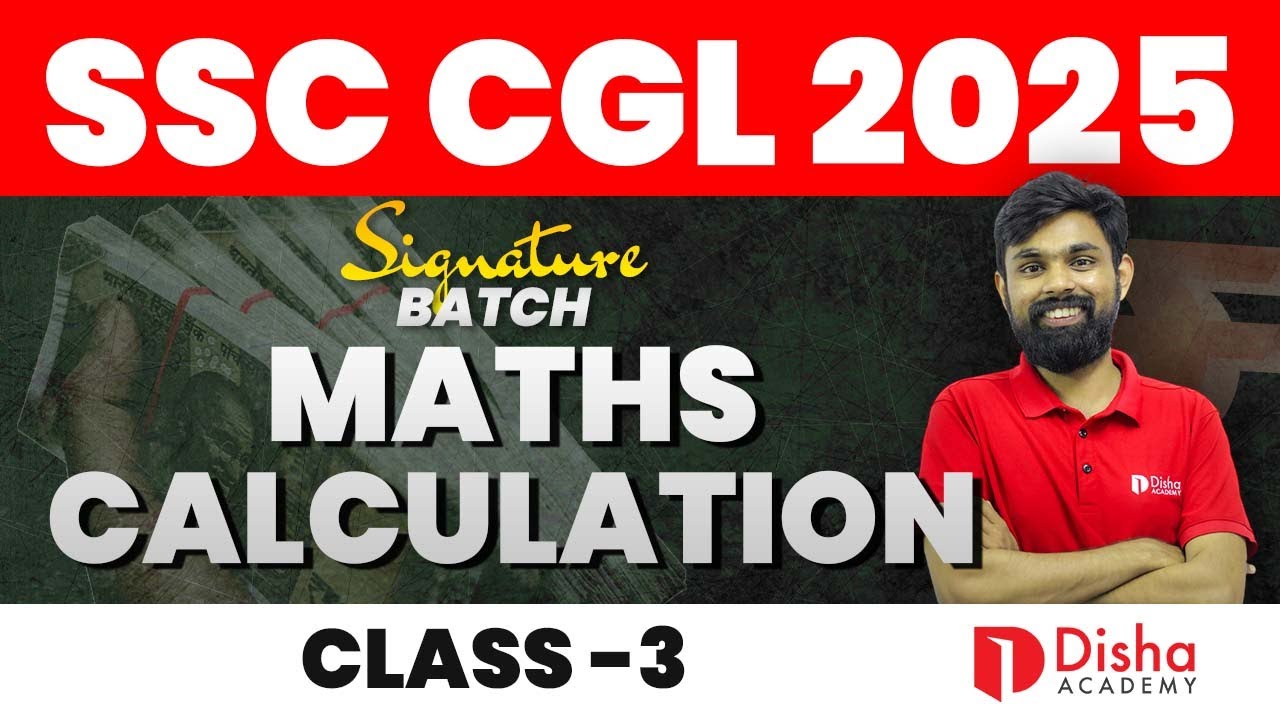 SSC CGL 2025 | SIGNATURE BATCH ️| MATHS - CALCULATION | Class No 3 #ssc #ssccgl - YouTube