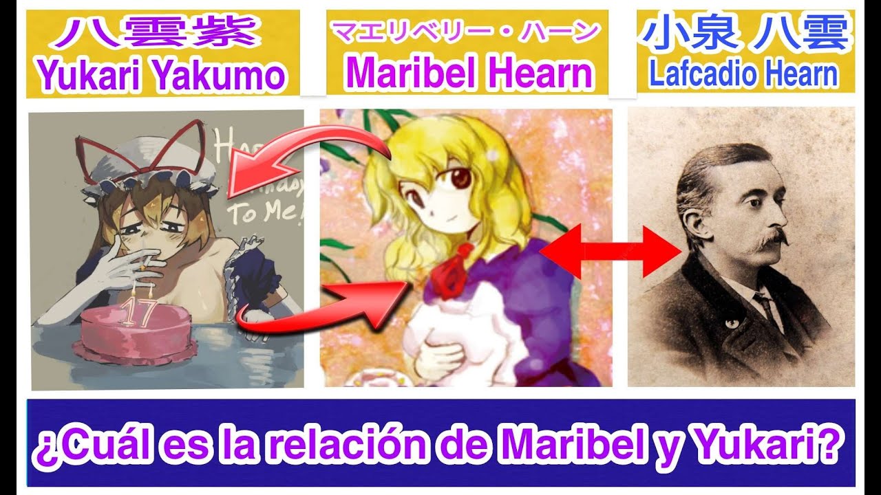 ¿Qué Relación Existe entre Maribel y Yukari? - Especial Lafcadio Hearn ...