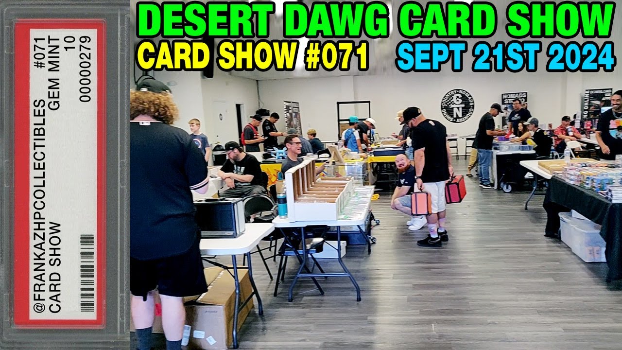 Desert Dawg Card Show (Sept 21st 2024) in Mesa, AZ Walkthru & Pickups ...