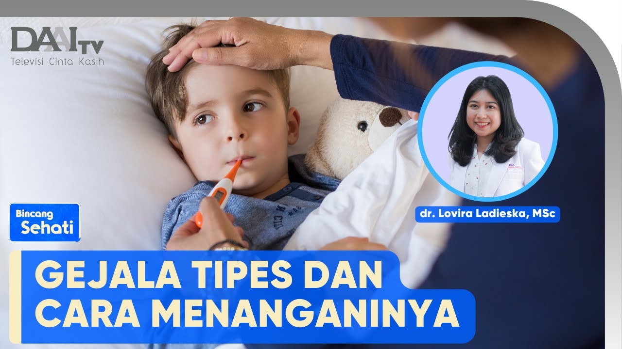 Gejala Tipes dan Penanganannya | Nama Program - YouTube