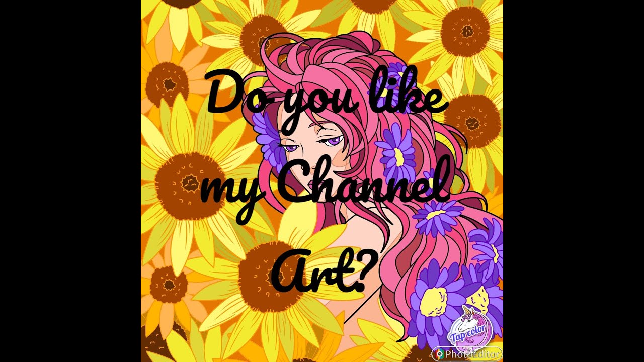 Tell me What YOU think of my Channel Art!! - YouTube