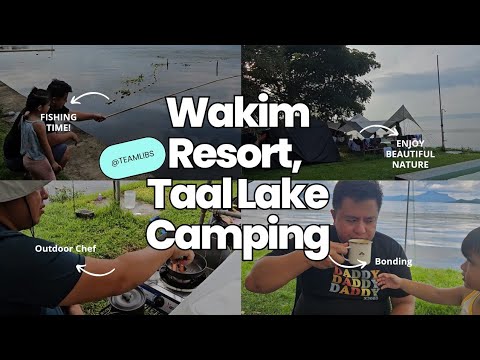 Wakim Resort, Taal Lake Camping| Vidalido Poon Saan | Mobi Garden ...